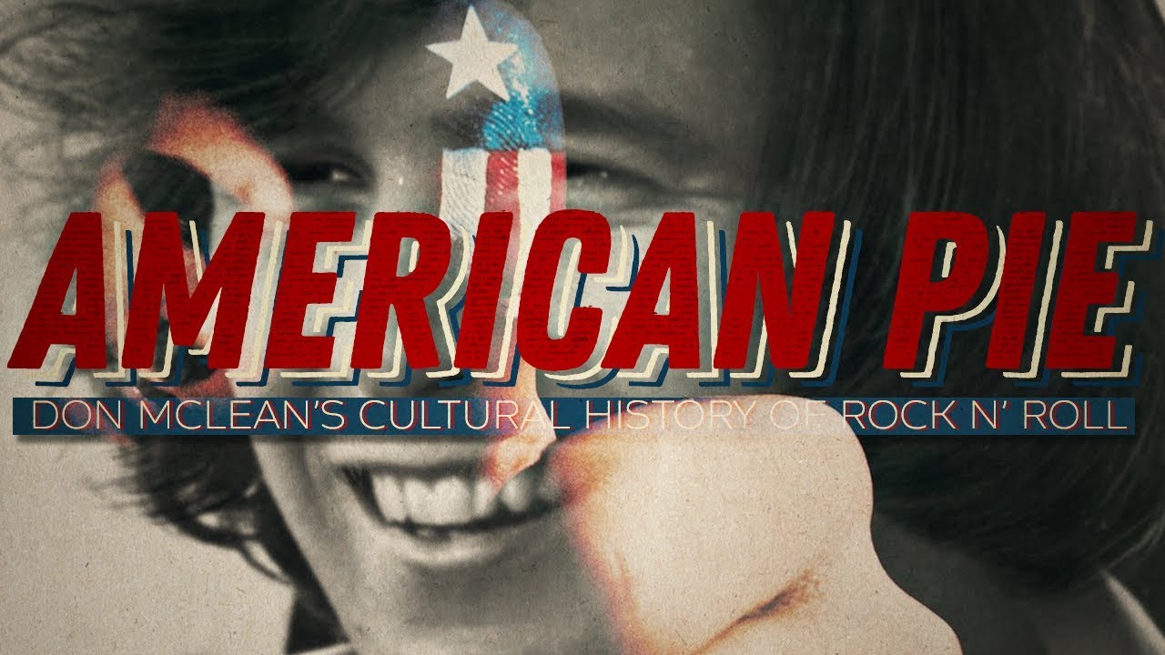 American Pie – A Single by Don McLean.